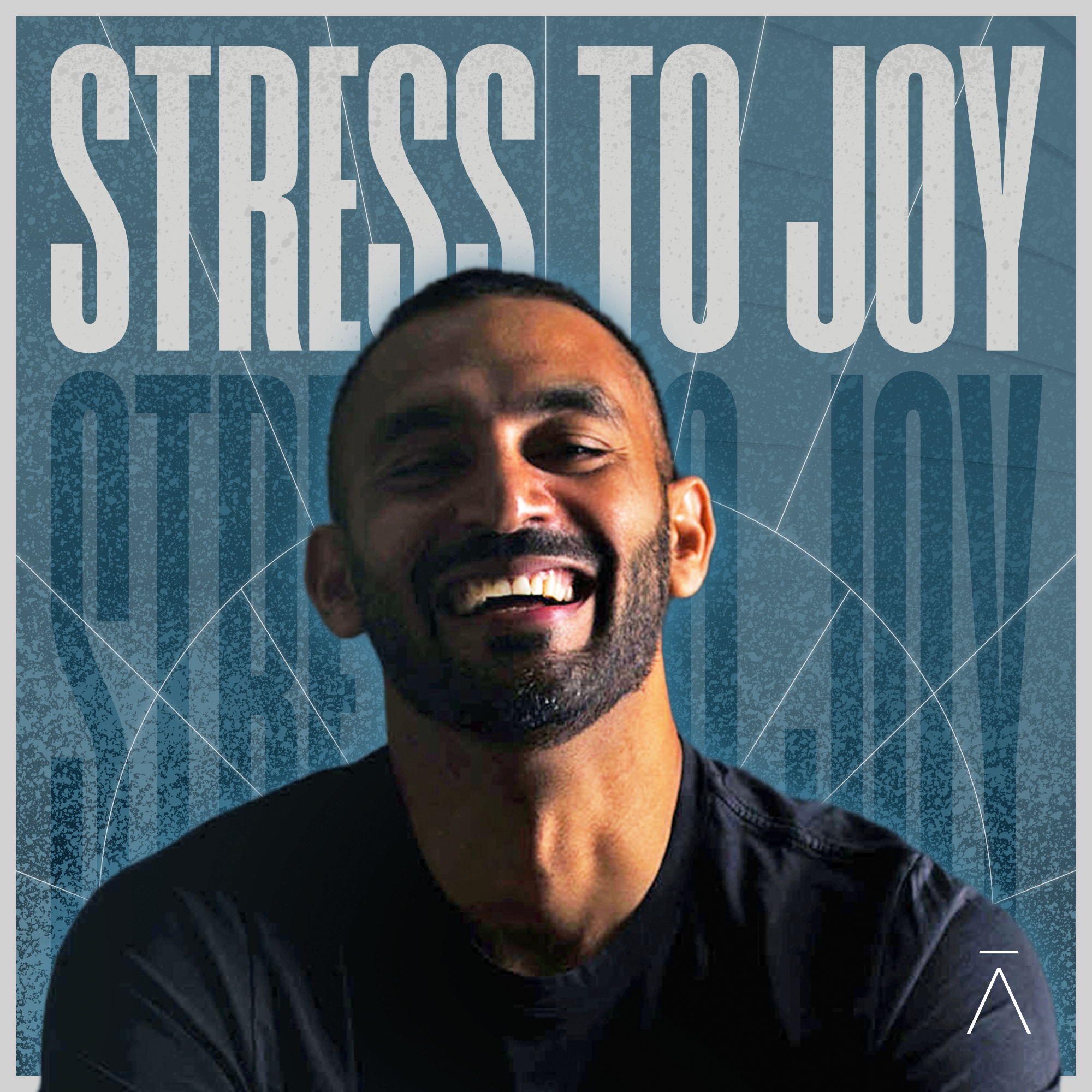 Stress to Joy Podcast - Ascension